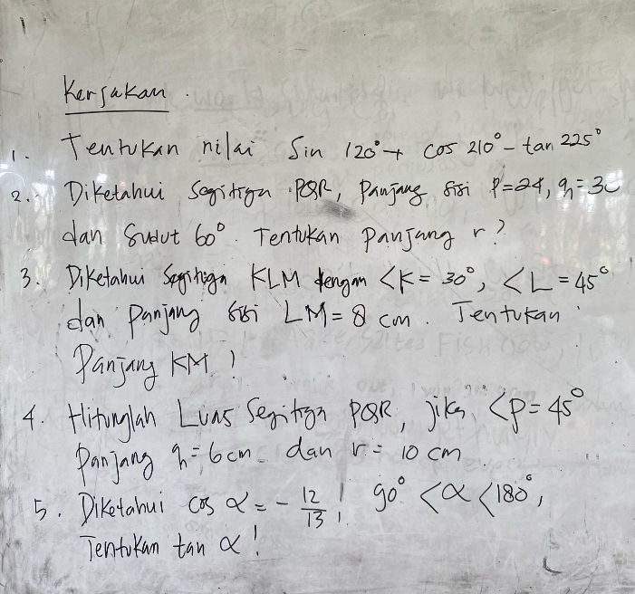 1. Tentukan nilai $ 120^ + 210^ - 225^ | StudyX