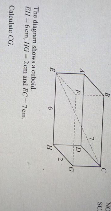 The diagram shows a cuboid. EH = 6 cm, HG = | StudyX