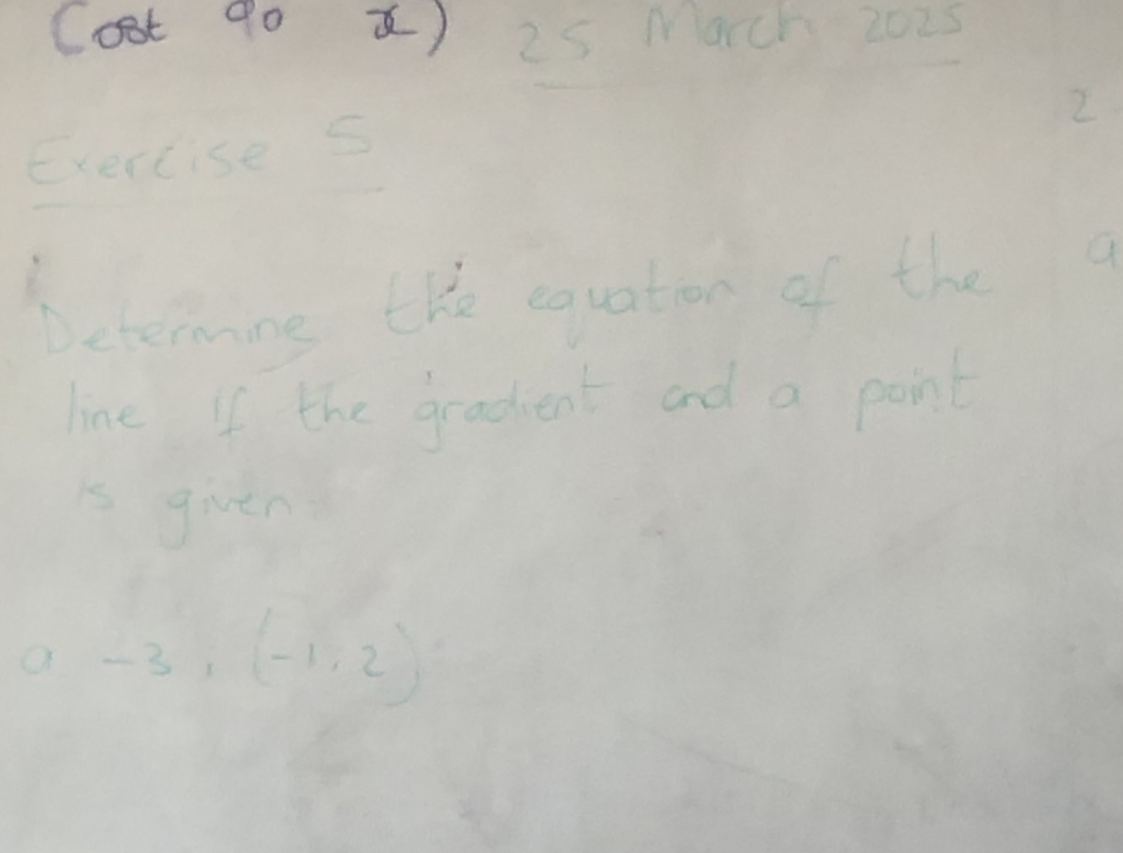 Determine the equation of the line if the | StudyX