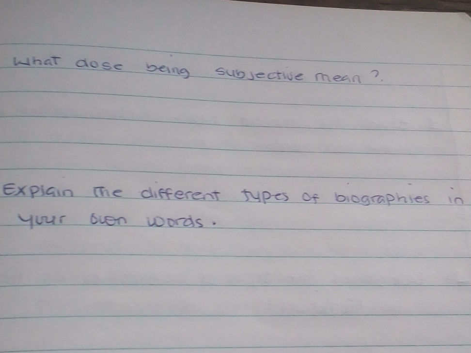 What dose being subjective mean? Explain | StudyX