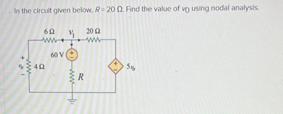 In the circuit given below, R = 20 Ω. Find | StudyX