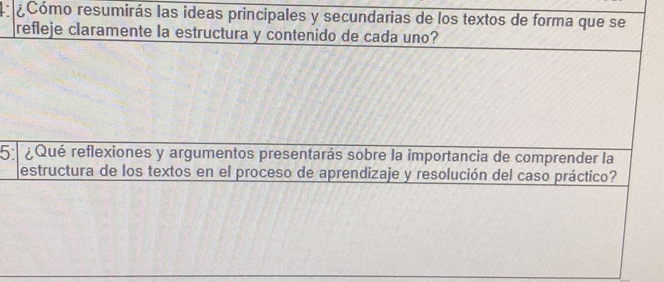 4: ¿Cómo resumirás las ideas principales y | StudyX