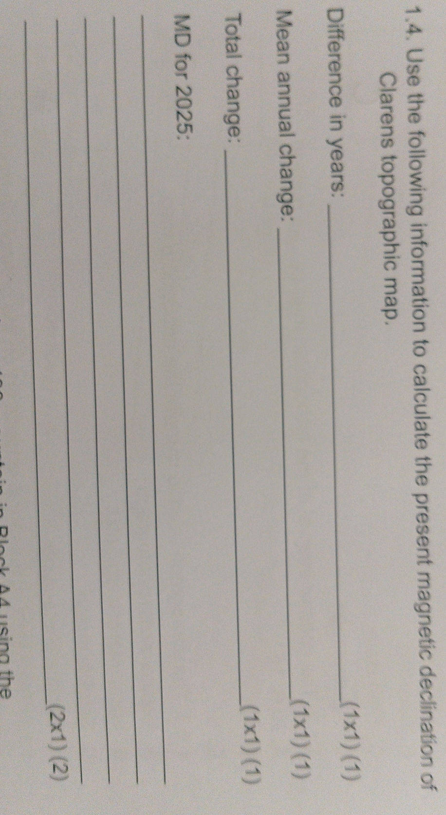 1.4. Use the following information to | StudyX