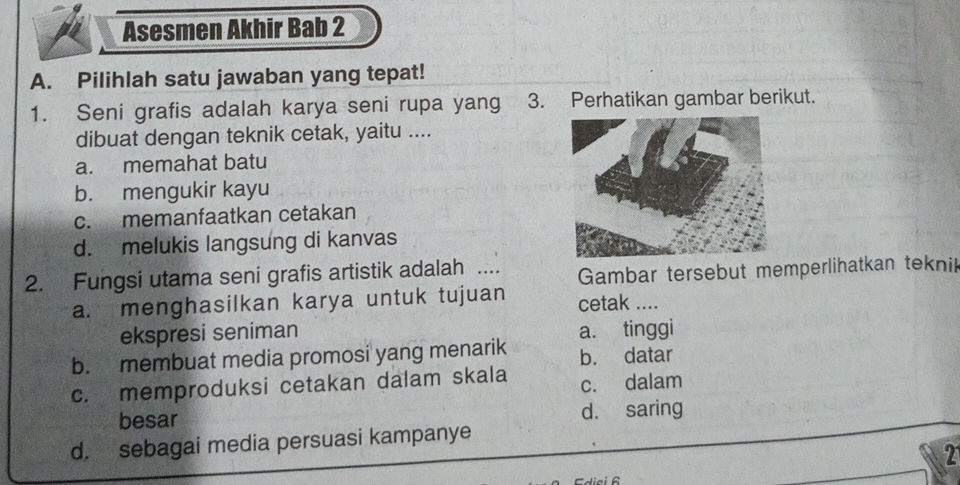 A. Pilihlah satu jawaban yang tepat! 1. | StudyX