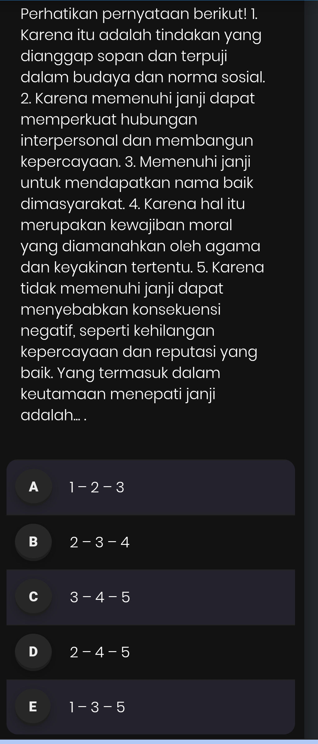 Perhatikan pernyataan berikut! 1. Karena itu | StudyX