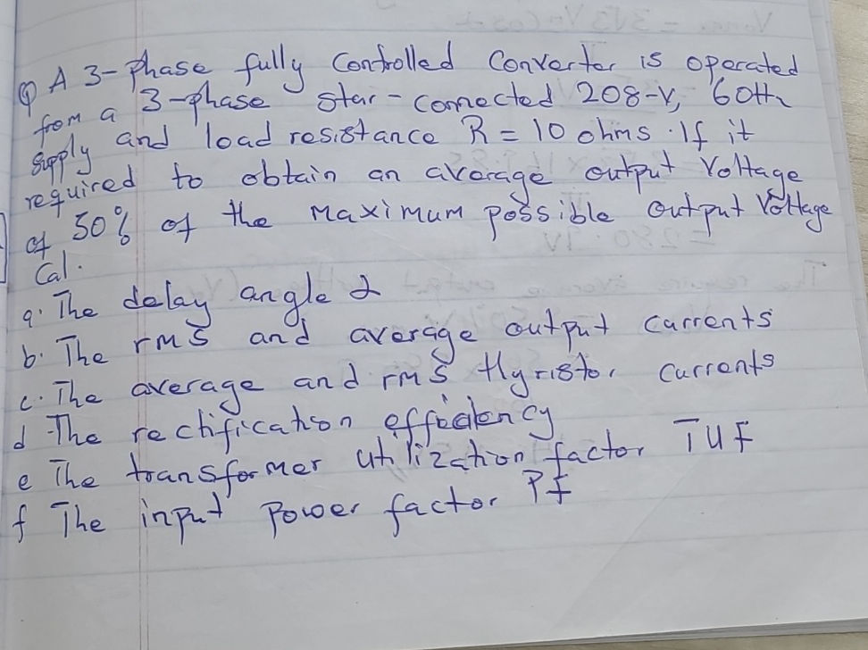 A 3-phase fully controlled converter is | StudyX