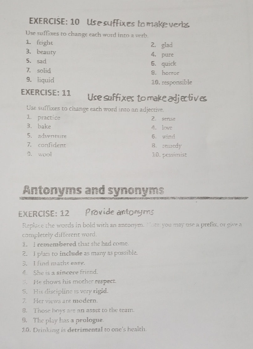 EXERCISE: 10 Use suffixes to make verbs Use | StudyX