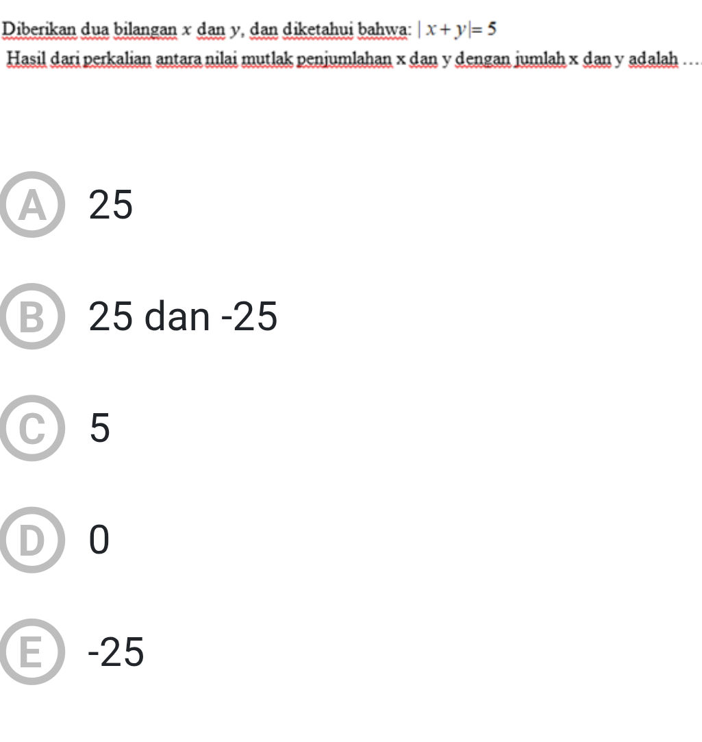Diberikan dua bilangan $x$ dan $y$, dan | StudyX