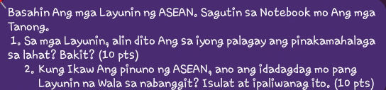 Basahin Ang mga Layunin ng ASEAN. Sagutin sa | StudyX