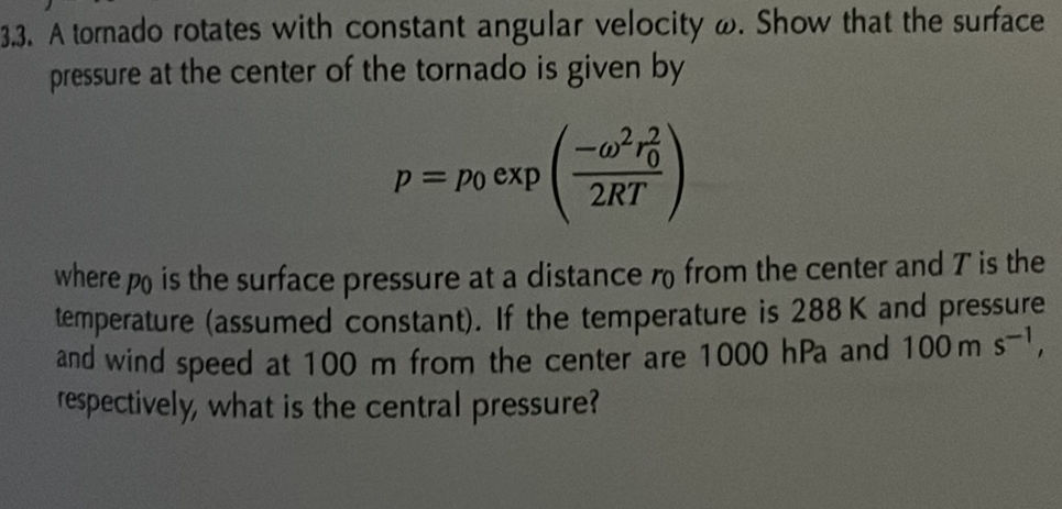 3.3. A tornado rotates with constant angular | StudyX