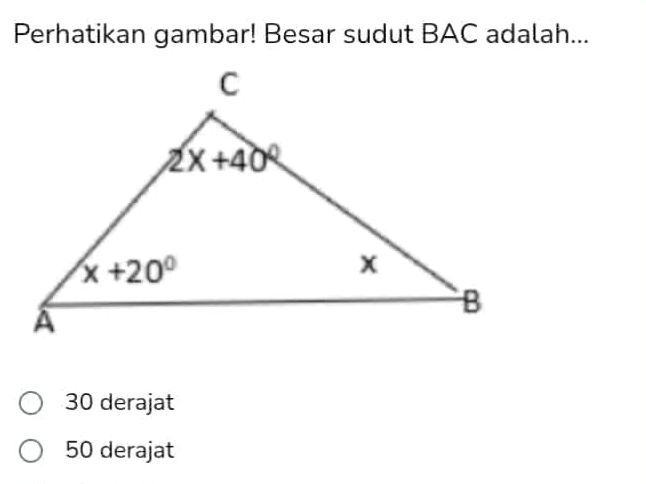 Perhatikan gambar! Besar sudut BAC adalah... | StudyX