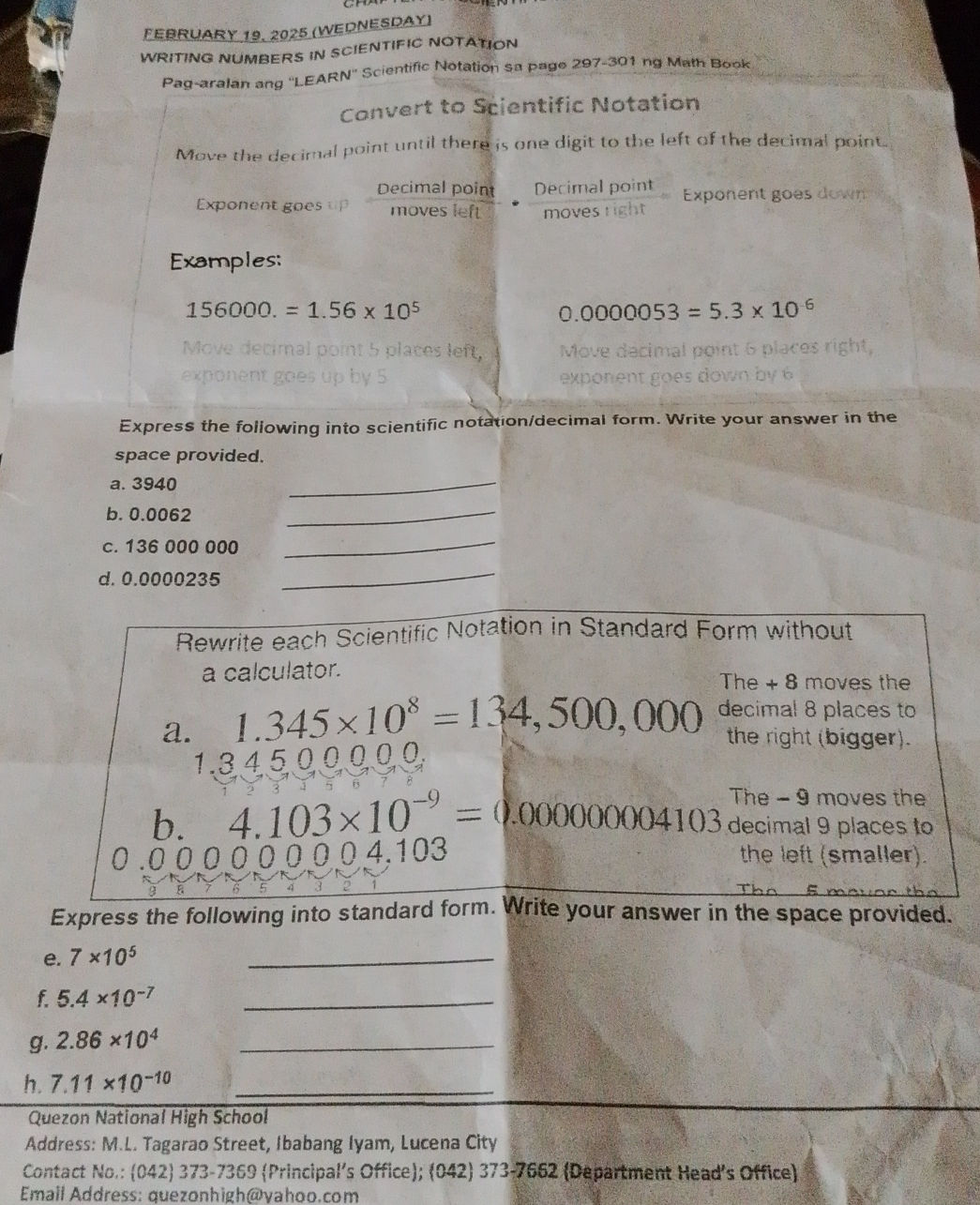 Convert to Scientific Notation Express the | StudyX
