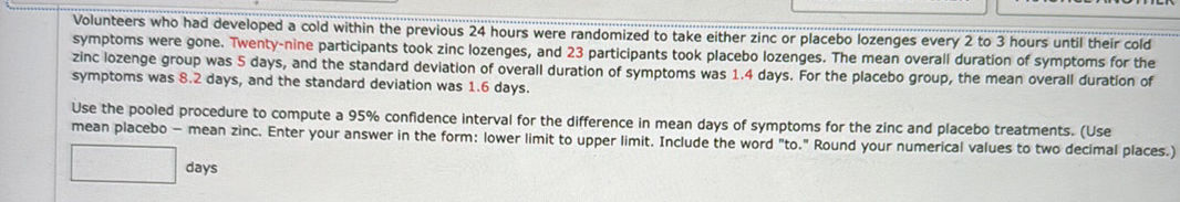 Use the pooled procedure to compute a 95% | StudyX