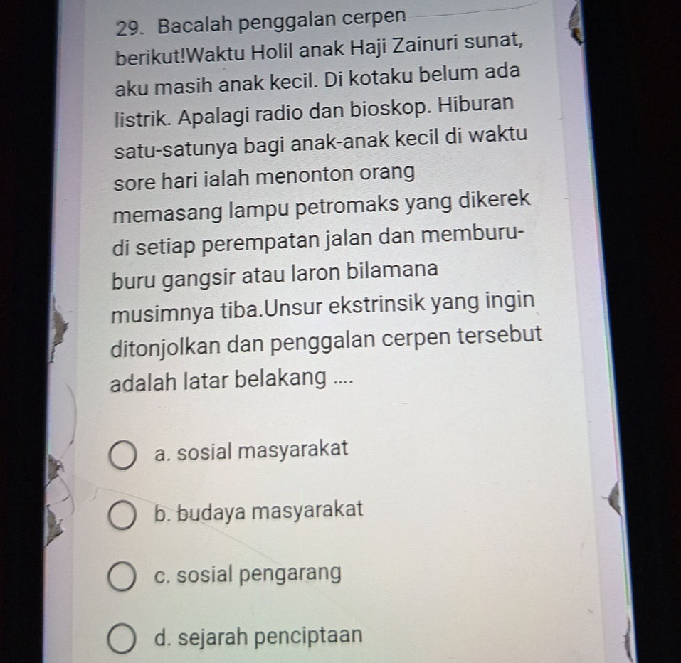 29. Bacalah penggalan cerpen berikut! Waktu | StudyX