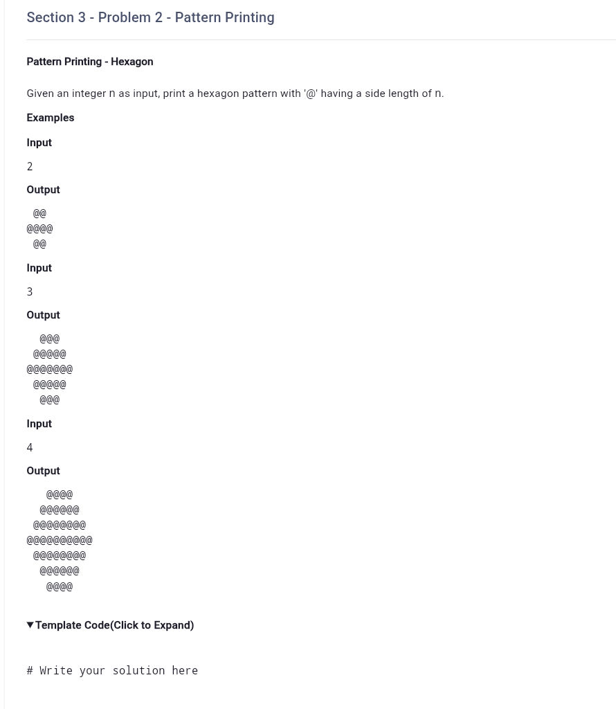 Given an integer n as input, print a hexagon | StudyX