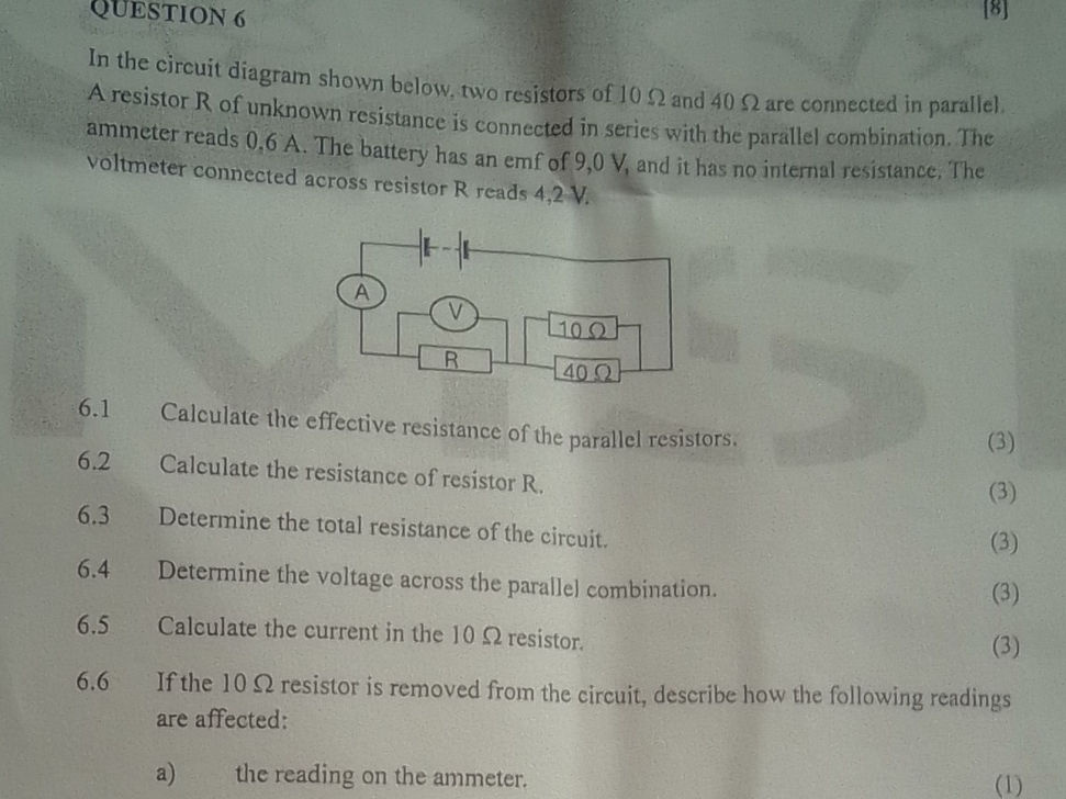 QUESTION 6 In the circuit diagram shown | StudyX