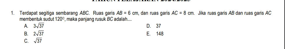 1. Terdapat segitiga sembarang ABC. Ruas | StudyX