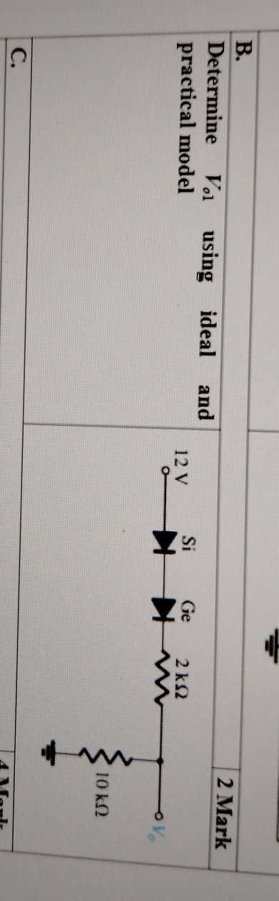 Determine $V_o$ using ideal and practical | StudyX
