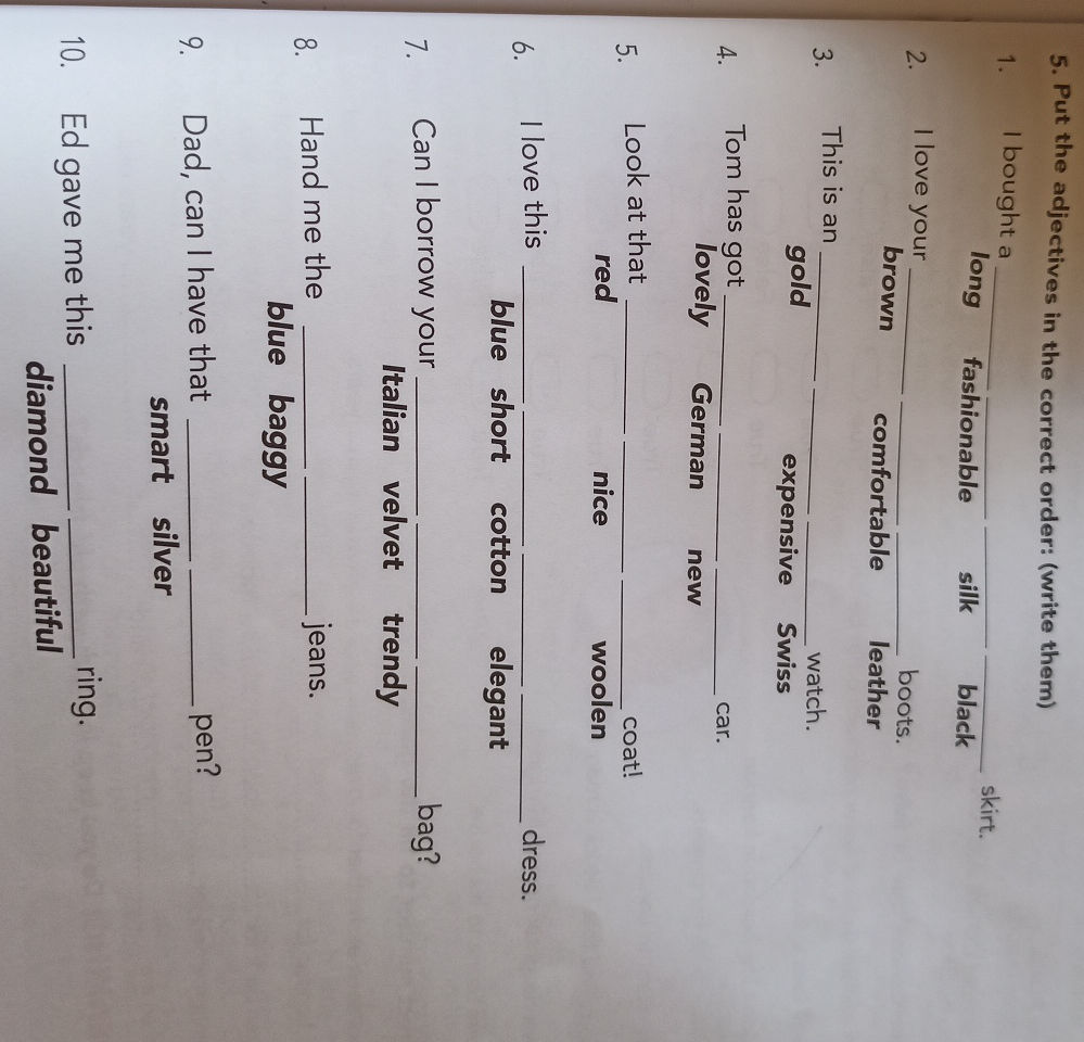 5. Put the adjectives in the correct order: | StudyX