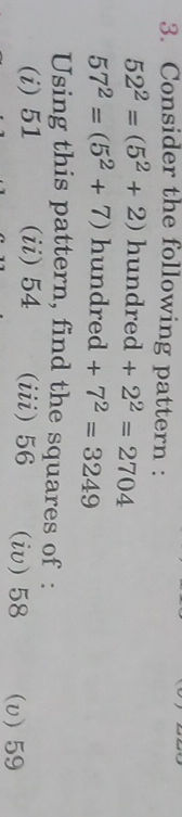 3. Consider the following pattern: $52^2 = | StudyX