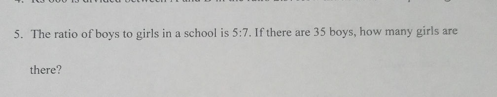 5. The ratio of boys to girls in a school is | StudyX