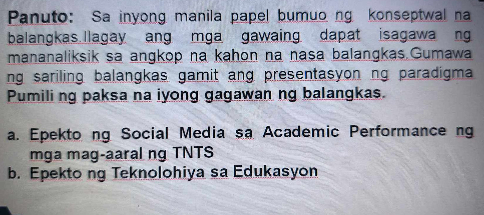Panuto: Sa inyong manila papel bumuo ng | StudyX