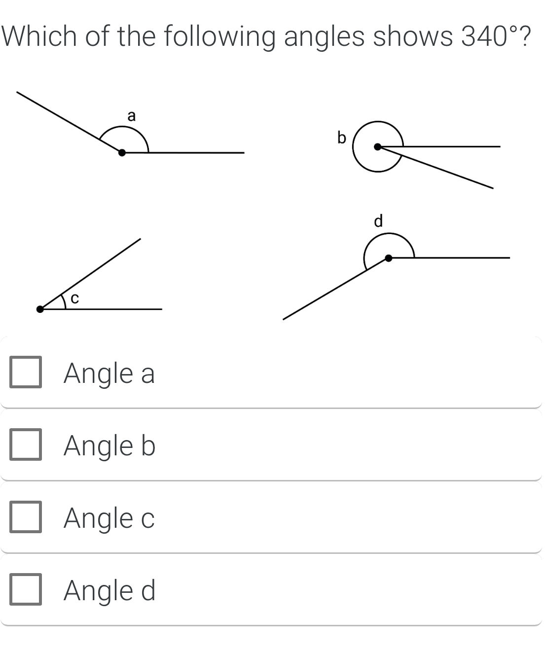 Which of the following angles shows 340°?