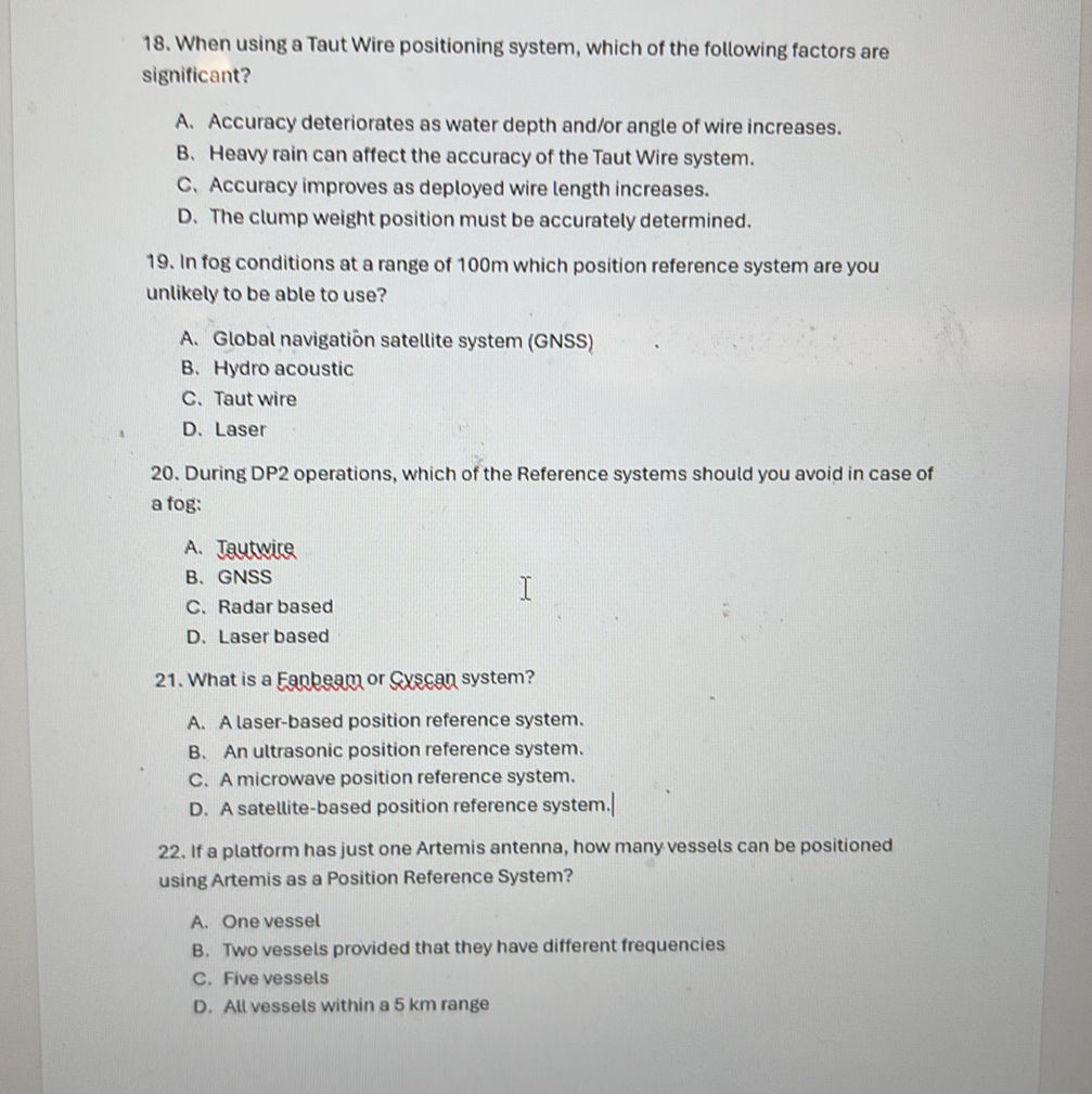18. When using a Taut Wire positioning | StudyX