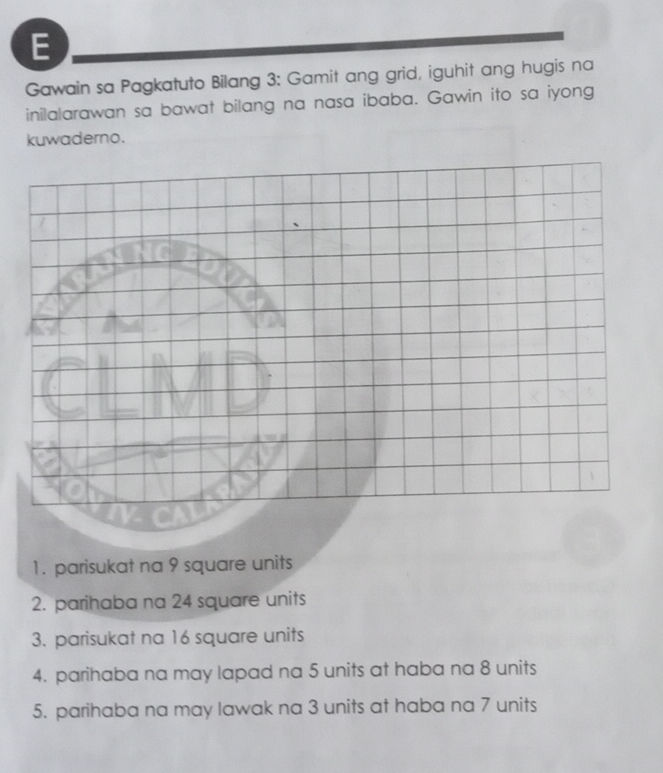 Gawain sa Pagkatuto Bilang 3: Gamit ang | StudyX