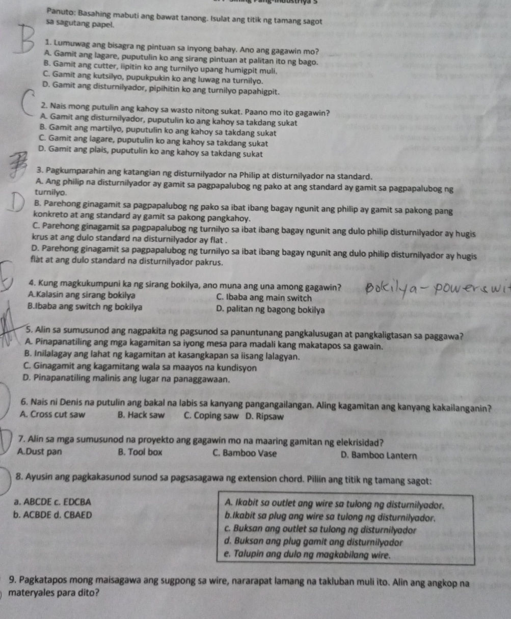 1. Lumuwag ang bisagra ng pintuan sa inyong | StudyX