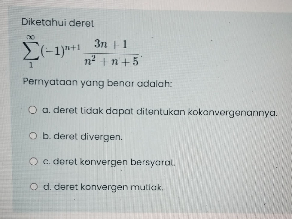 Diketahui deret \[ _{1}^{ }(-1)^{n+1} {3 | StudyX