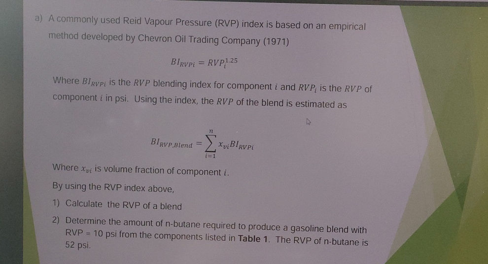 a) A commonly used Reid Vapour Pressure | StudyX