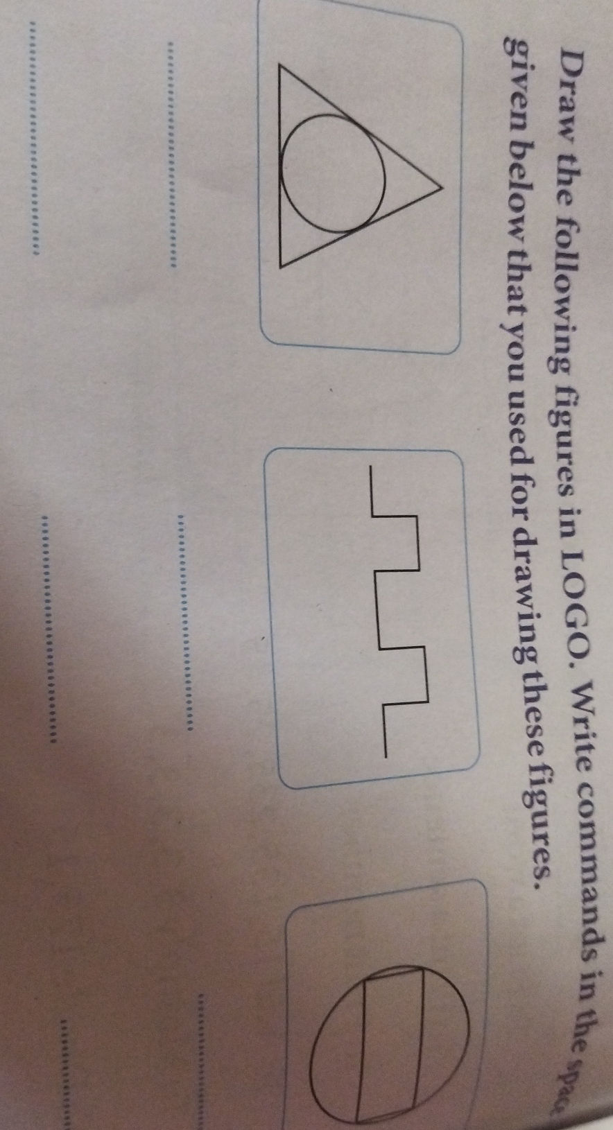 Draw the following figures in LOGO. Write | StudyX