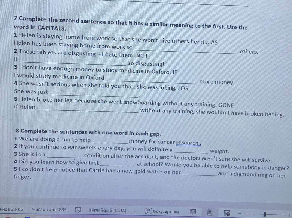 7 Complete the second sentence so that it | StudyX