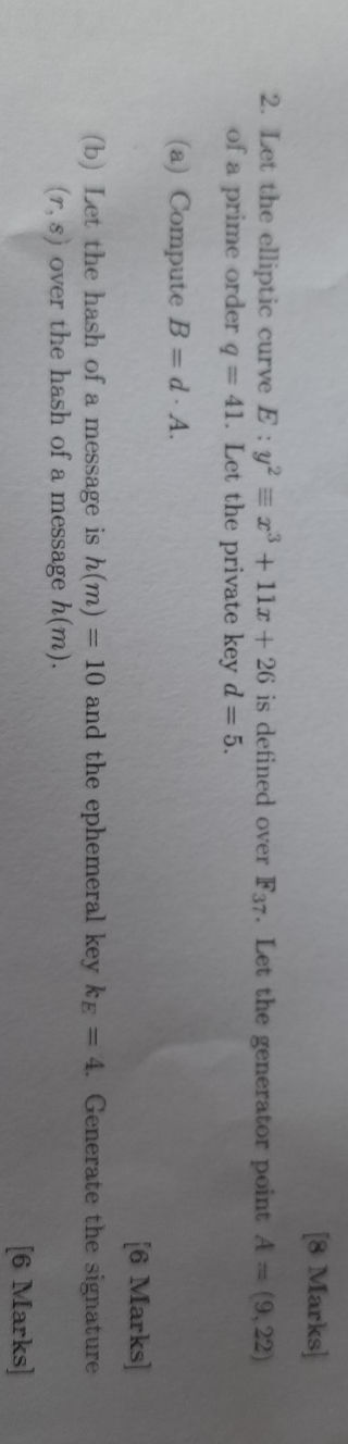 2. Let the elliptic curve E : $y^2 = x^3 + | StudyX