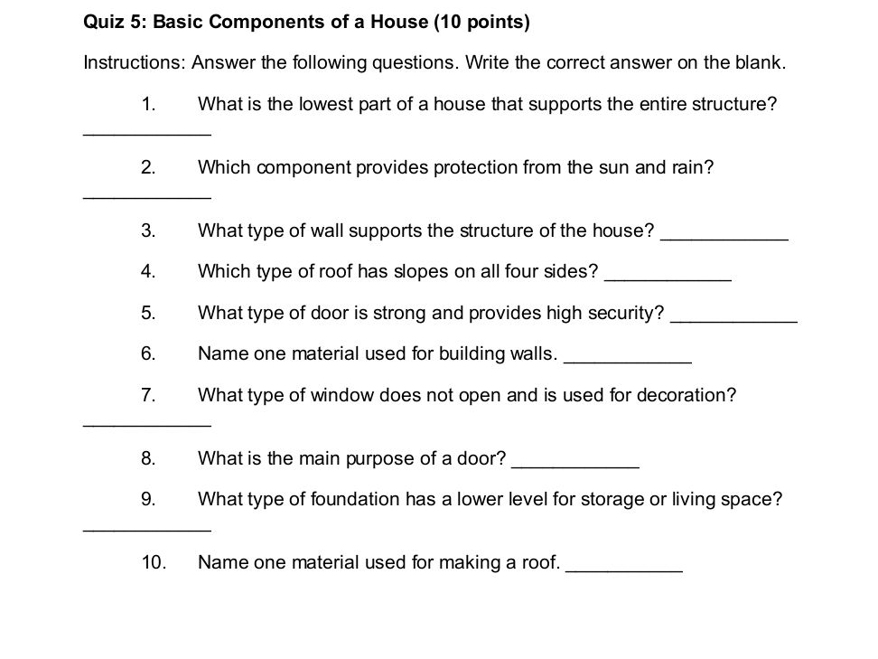 Quiz 5: Basic Components of a House (10 | StudyX