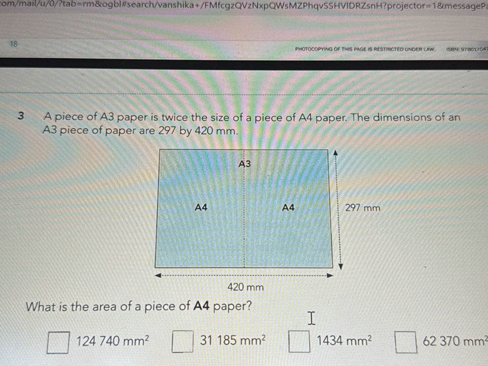 A piece of A3 paper is twice the size of a | StudyX