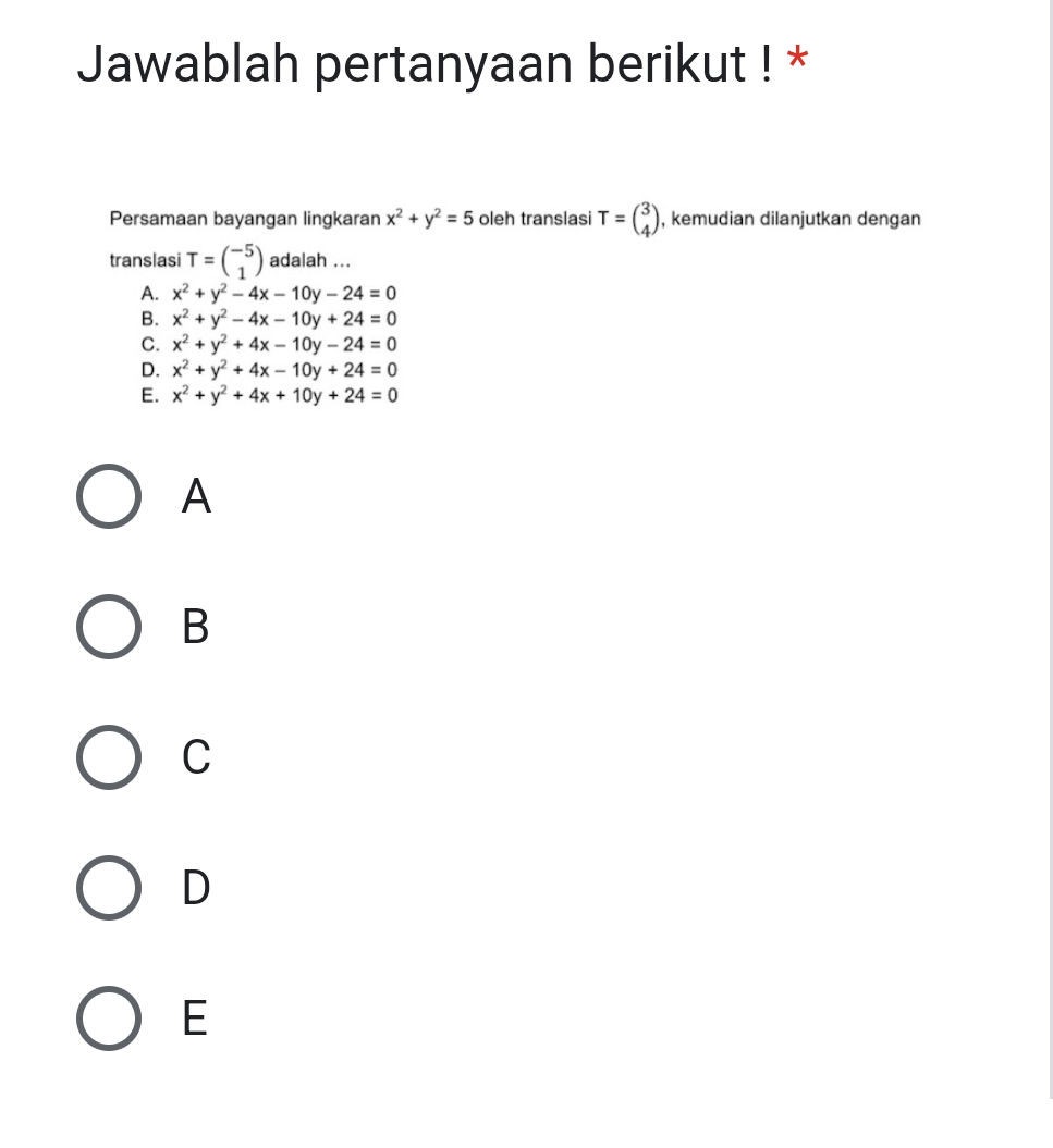 Persamaan bayangan lingkaran $x^2 + y^2 = 5$ | StudyX