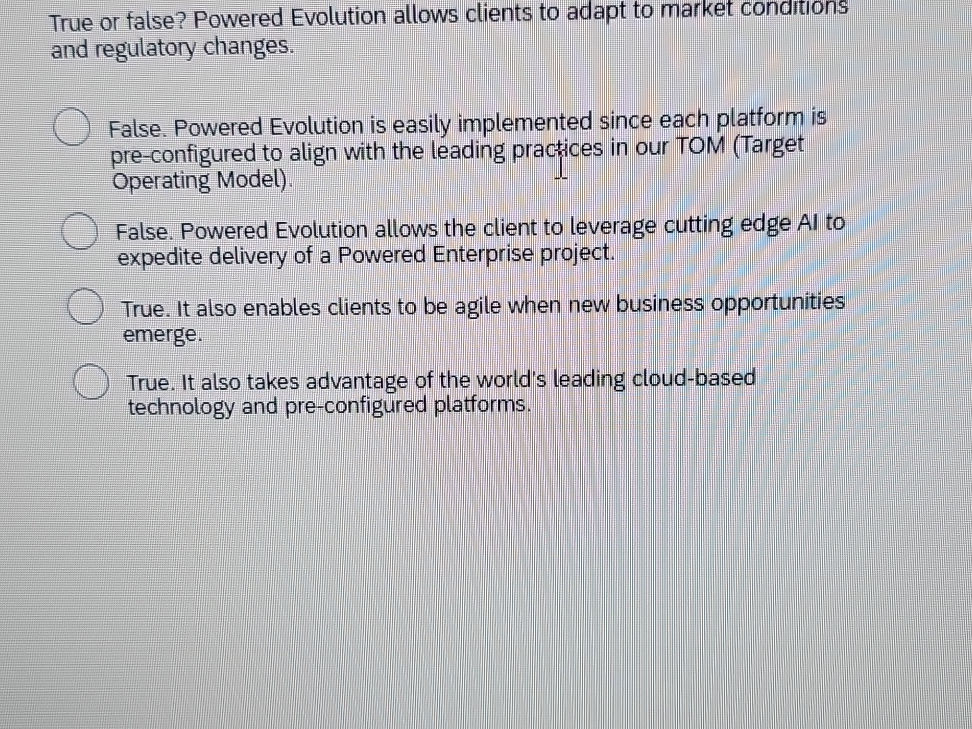 True or false? Powered Evolution allows | StudyX