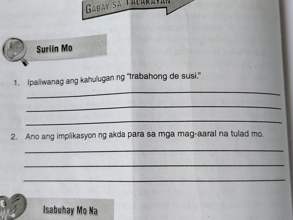 1. Ipaliwanag ang kahulugan ng “trabahong de | StudyX