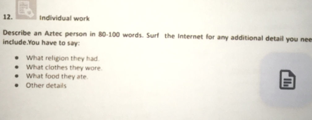 Describe an Aztec person in 80-100 words. | StudyX