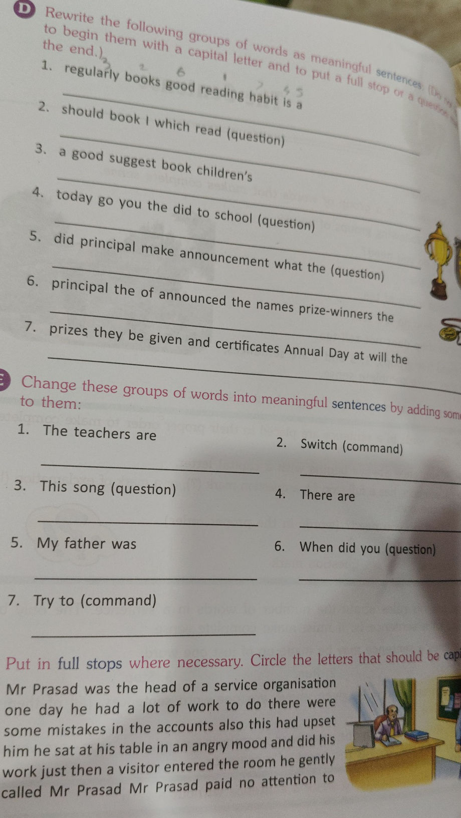 D Rewrite the following groups of words as | StudyX
