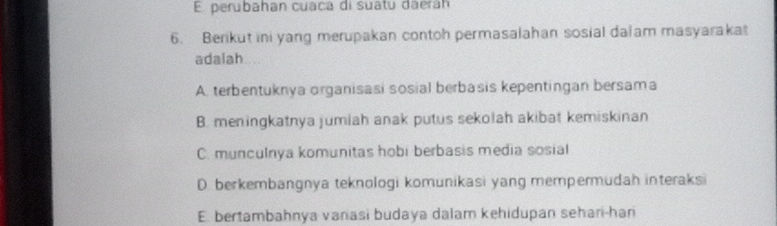 6. Berikut ini yang merupakan contoh | StudyX