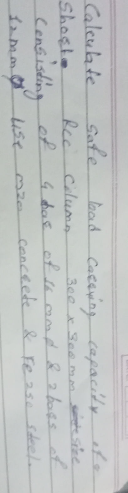 Calculate safe load carrying capacity of a | StudyX