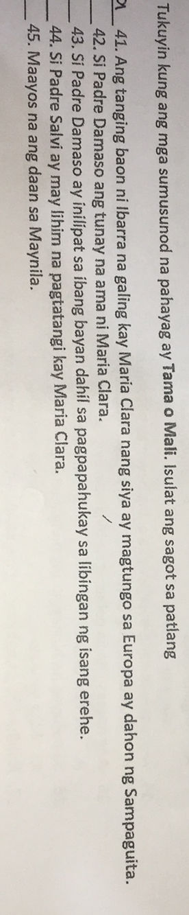 Tukuyin kung ang mga sumusunod na pahayag ay | StudyX