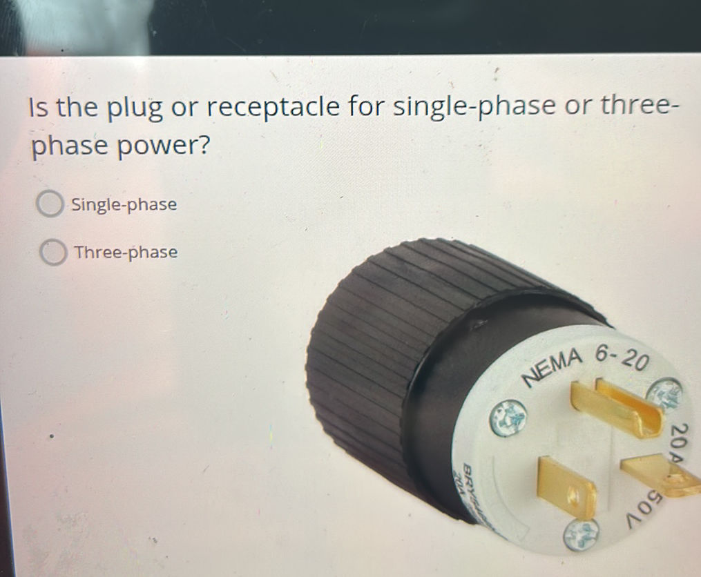 Is the plug or receptacle for single-phase | StudyX