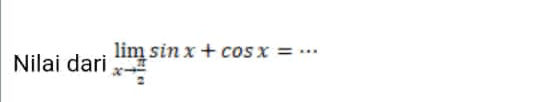Nilai dari $_{x { }{2}} x + x = ...$ | StudyX