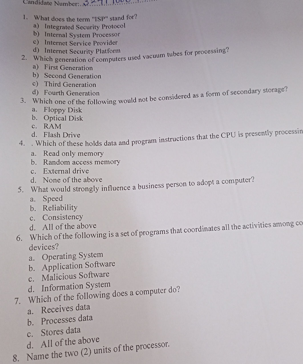 1. What does the term "ISP" stand for? a) | StudyX