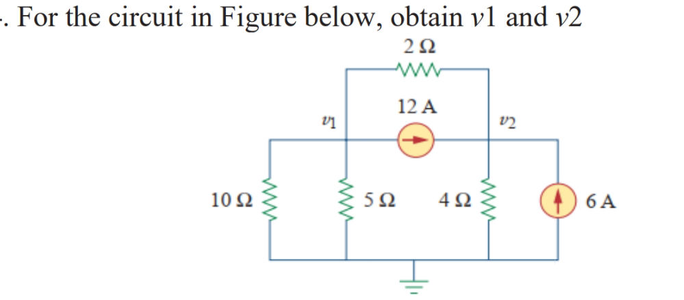 For the circuit in Figure below, obtain v1 | StudyX