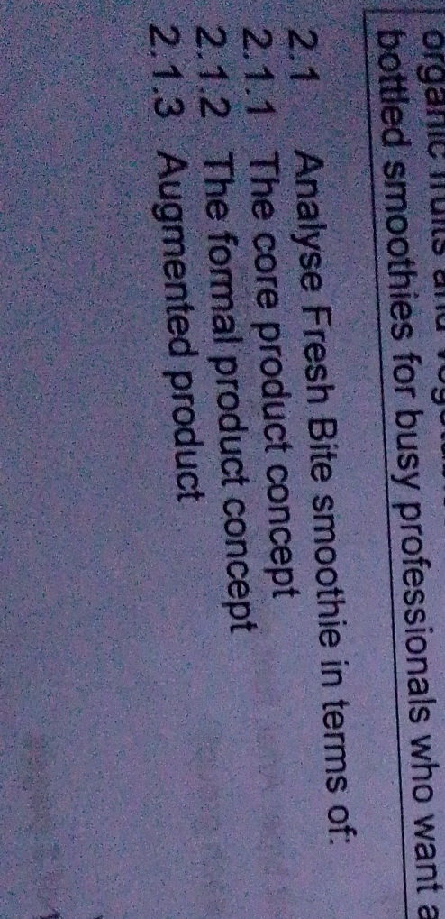 2.1 Analyse Fresh Bite smoothie in terms of: | StudyX